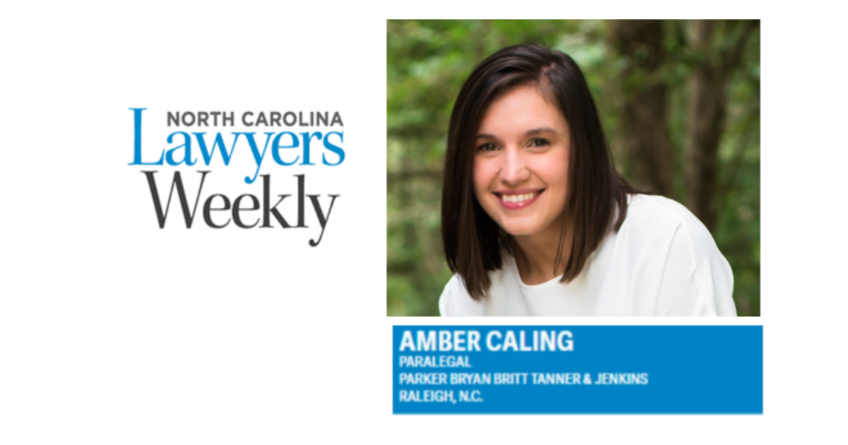 Amber Caling named among 2024 Unsung Heroes by NC Lawyers Weekly ...