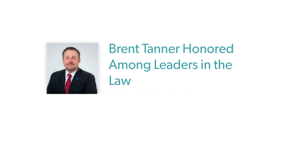 Brent Tanner Honored Among Leaders in the Law | Parker Bryan Family Law
