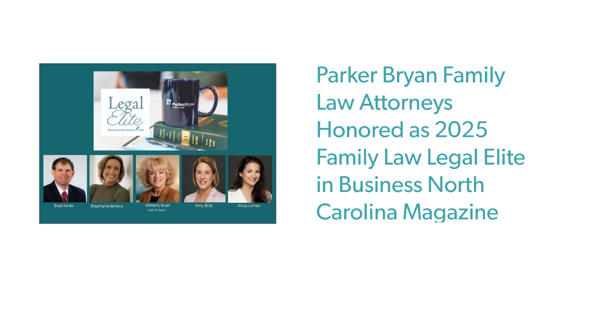 Parker Bryan Family Law Attorneys Honored as 2025 Family Law Legal ...